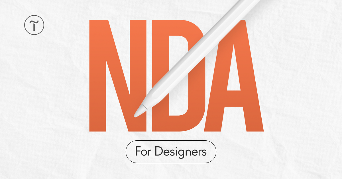 NDA For Designers. Some clients ask designers to sign an… | by Tilda ...