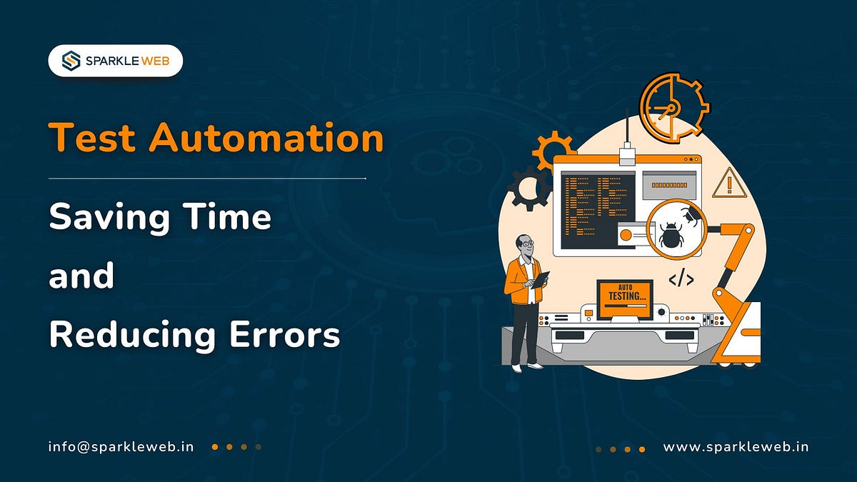 Test Automation Best Practices for Faster Delivery | by Sparkle web ...