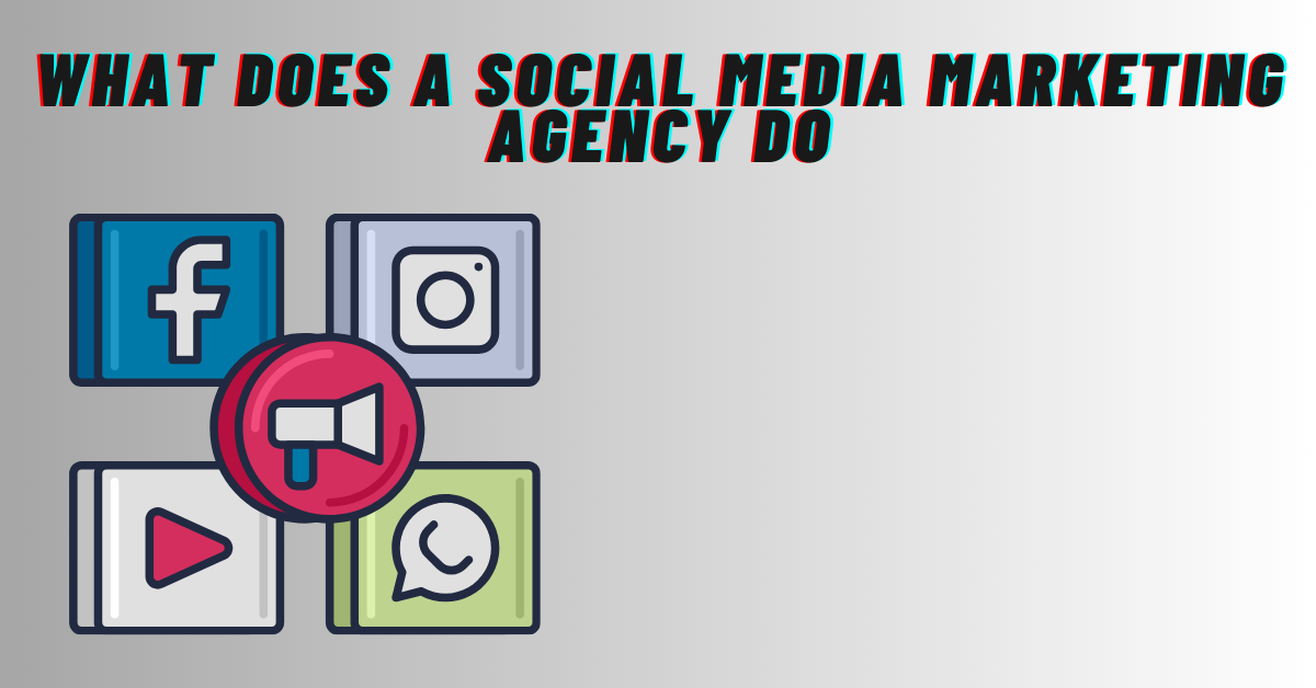What does a Social Media Marketing Agency Do | by Saadshaikh | Jan ...