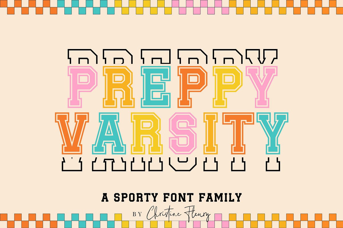 Preppy Varsity Font Free | by Novanomad | Jul, 2024 | Medium
