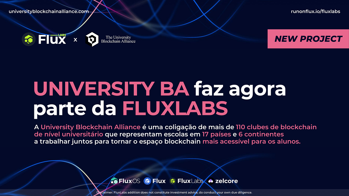 FluxLabs faz parceria com a University Blockchain Alliance. | by Flux ...
