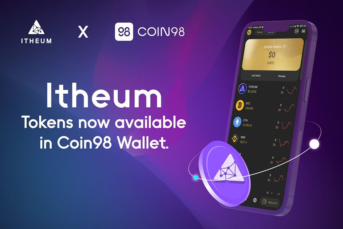 Coin98 Wallet Now Supports the ITHEUM Token | by Itheum | Itheum | Medium
