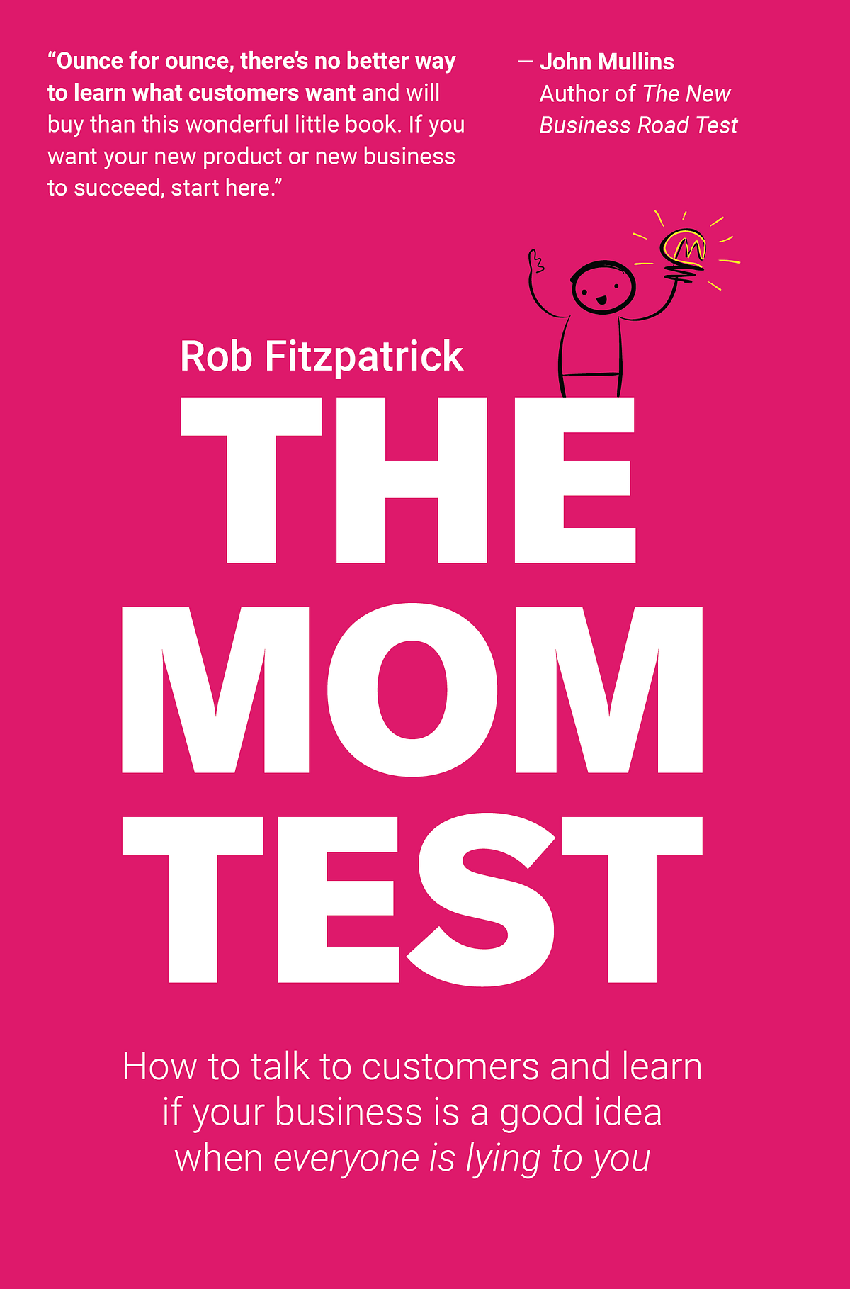 How The Mom Test Can Teach Us to Write Better Prompts for LLMs | by ...