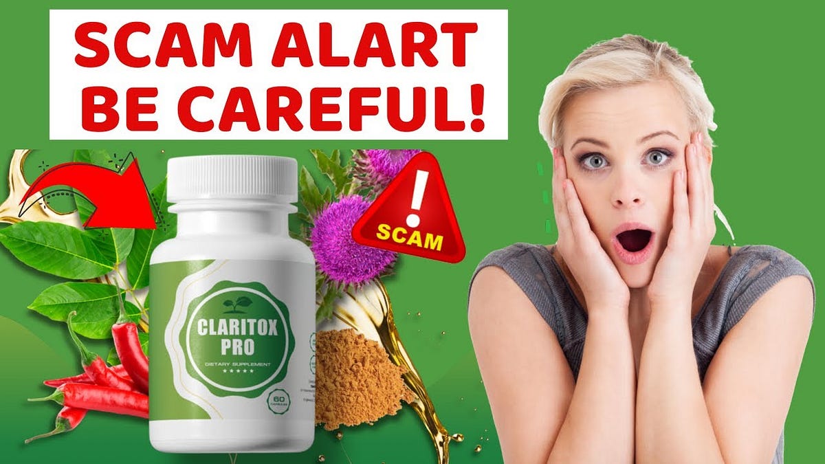 Claritox Pro Reviews (Updated 2022) — Does It Works Or Legit Scam? | by ...