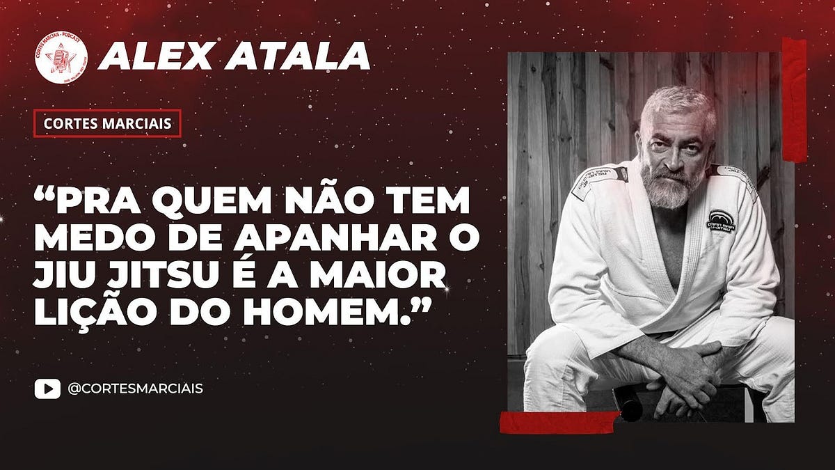 Alex Atala — Pra quem não tem medo de apanhar o Jiu Jitsu é a maior ...