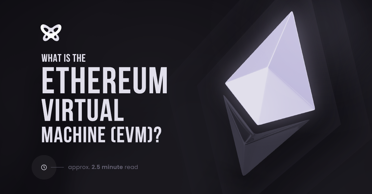 What is the Ethereum Virtual Machine (EVM)? | by Onomy Protocol | Onomy ...