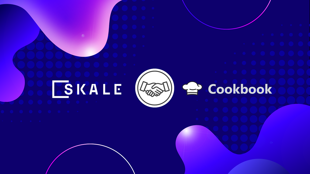 SKALE Network schließt sich mit Cookbook zusammen: Pionierarbeit für ...