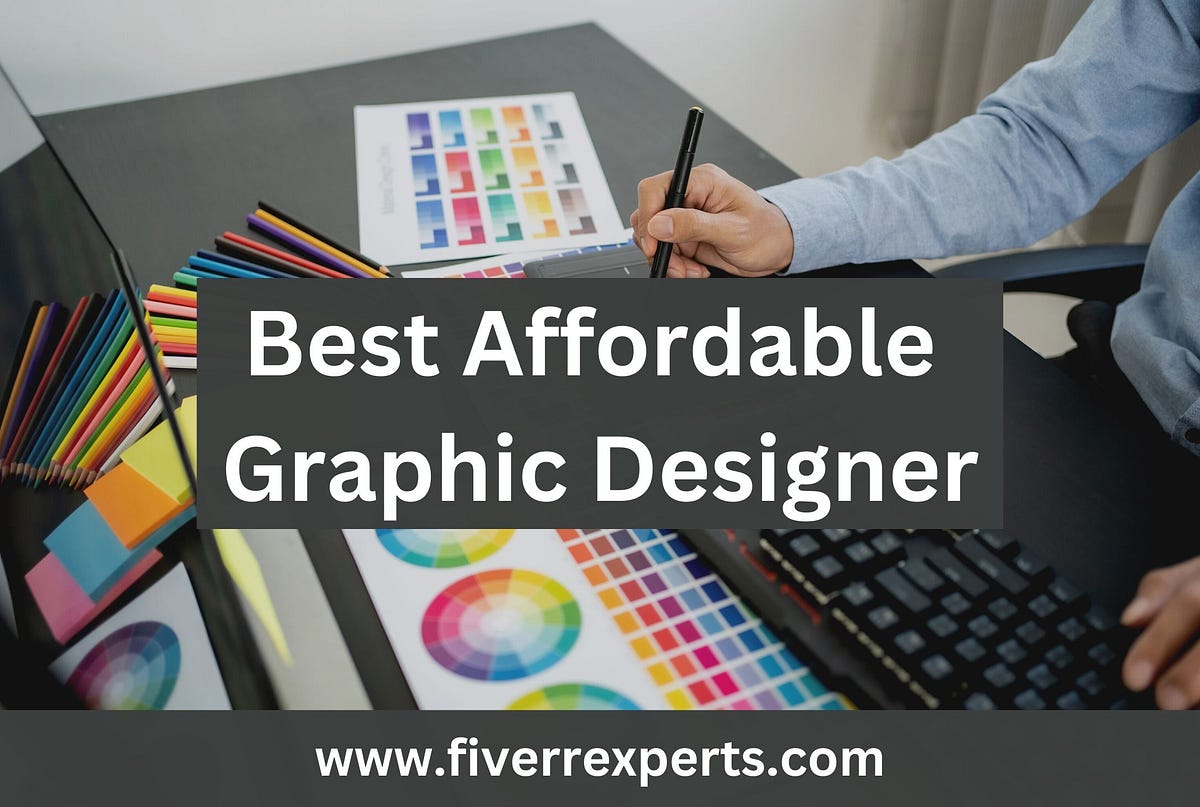Top 10 Affordable Graphic Designer For Hire (2023) | by Mahnoor Ashfaq ...