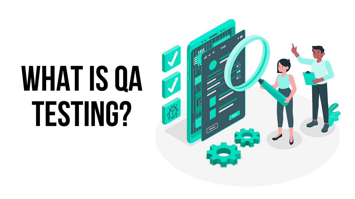 How to Become a Successful Manual QA Tester: A Comprehensive Guide | by ...
