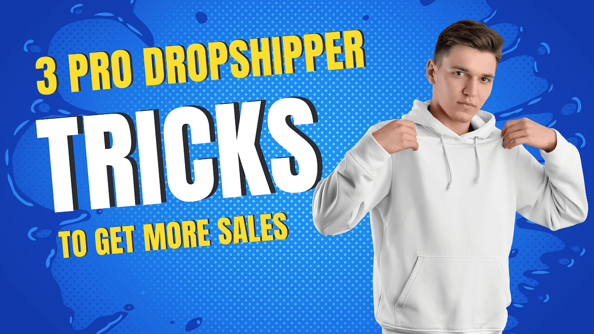 3 Smart Ways Pro Dropshipper use to Boost Sales | by IMISOFTS | Medium