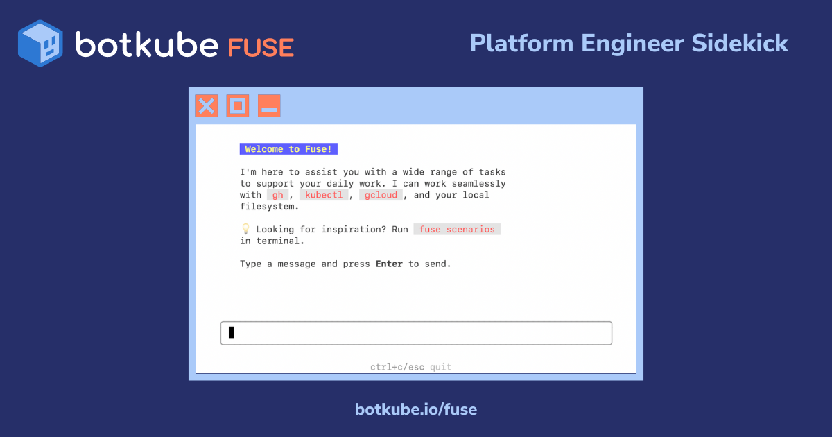 Introducing Botkube Fuse: The Platform Engineer’s Copilot | by Kelly Revenaugh | Kubeshop | Sep ...