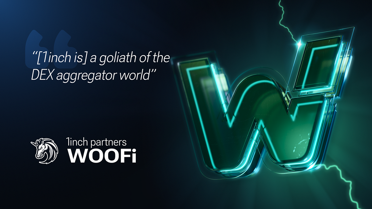 WOOFi: “[1inch is] a goliath of the DEX aggregator world” | by 1inch ...