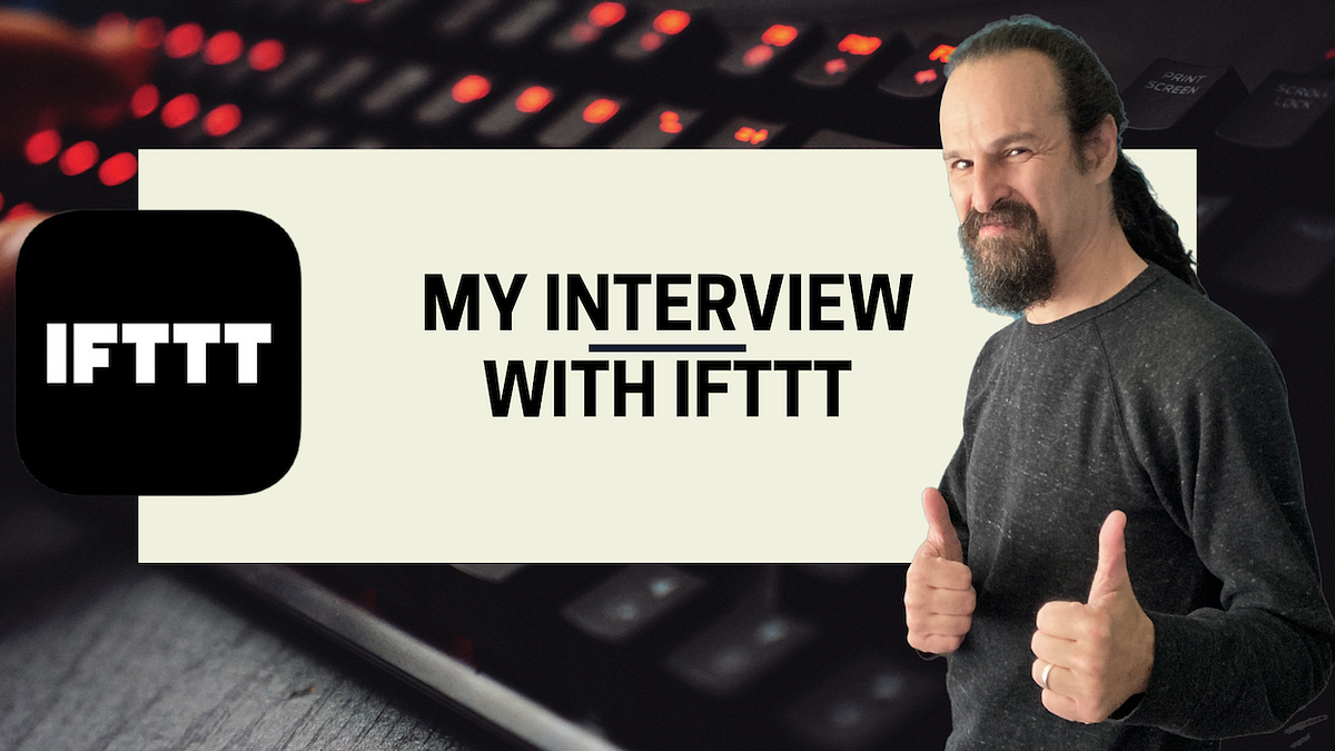 SamProof Interview with IFTTT. Recently Ben and Tripp from IFTTT had… | by Sam Proof | Streamers ...