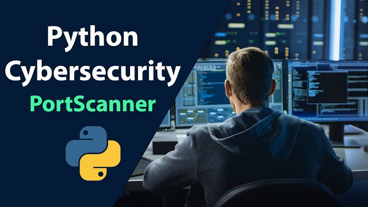 Python Cybersecurity — Build a Port Scanner | by Vinsloev | Vinsloev ...