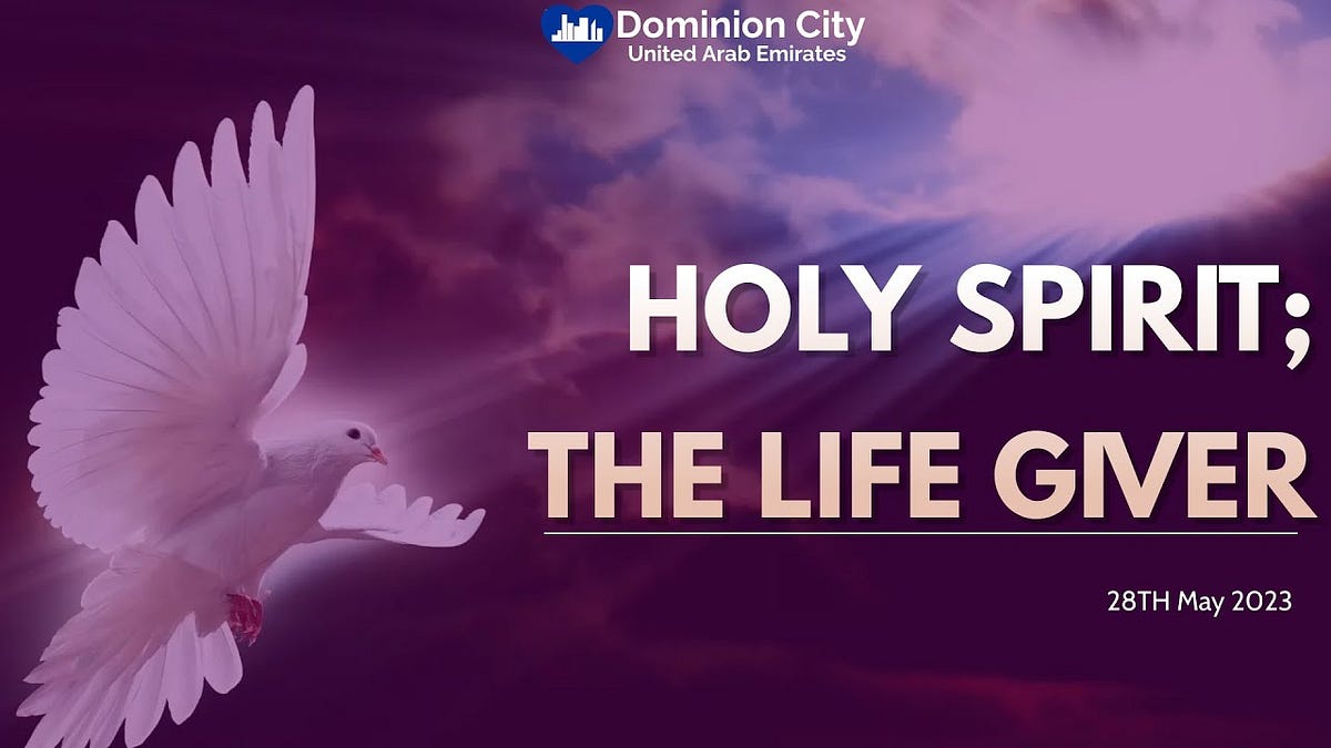 God’s Spirit is the Giver of Life | by Mrs Diane Mary Markey | May ...