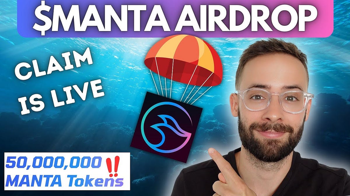 How to Claim Manta Network Airdrop in 2024: A Step-by-Step Guide | by ...