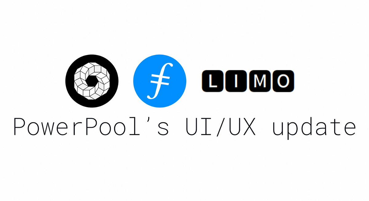 Cập nhật giao diện (UI / UX) từ PowerPool: ETH.LIMO + Filecoin để tăng độ tin cậy và phân cấp ...
