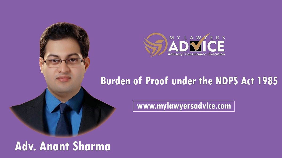 Burden of Proof under the Narcotic Drugs and Psychotropic Substances ...