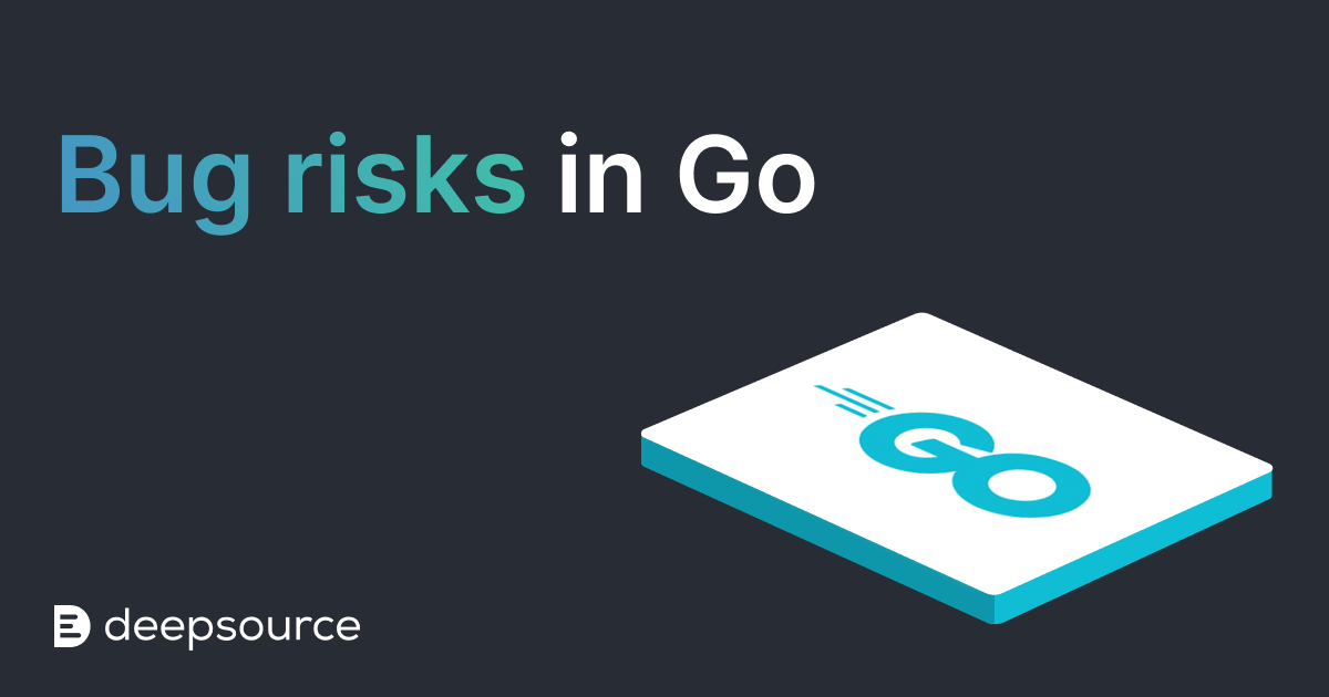 5 Common mistakes in Go. A short list of patterns that beginners… | by ...