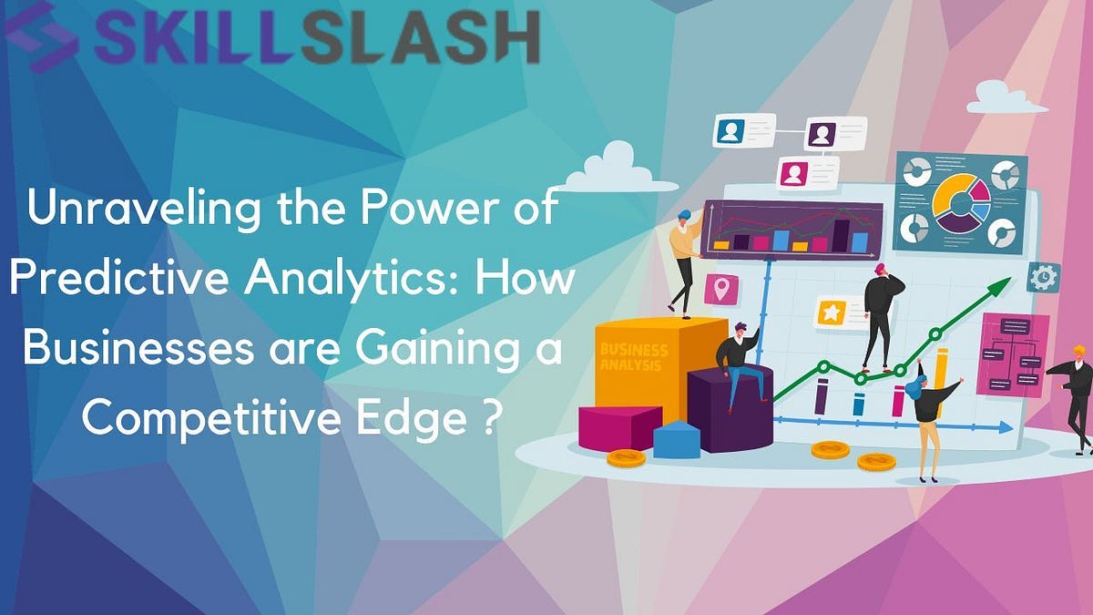 Unleashing The Power Of Predictive Analytics In Pune Excel With Skillslashs Data Science