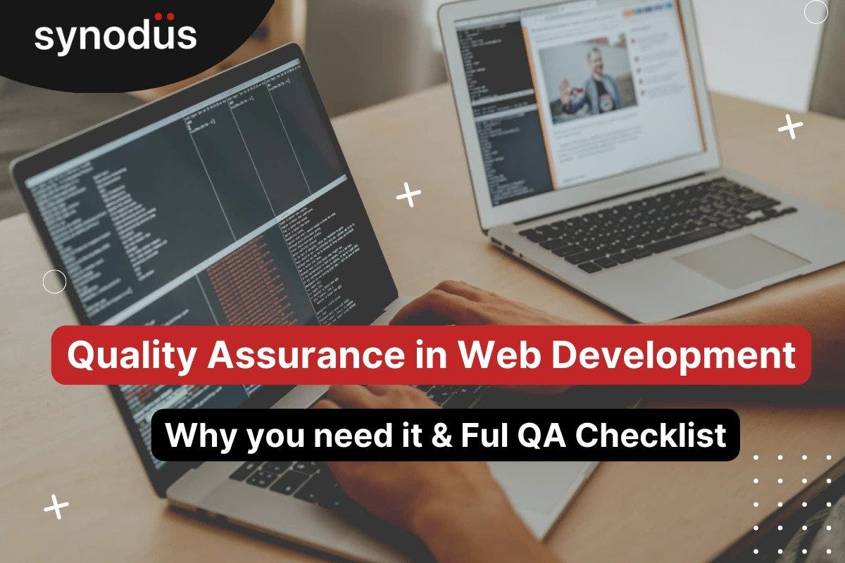 Quality Assurance in Web Development - SynodusOfficial - Medium