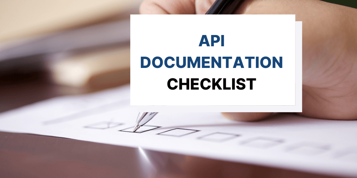 Creating an exhaustive API documentation checklist for developers | by Anjunairateam | Feb, 2024 ...