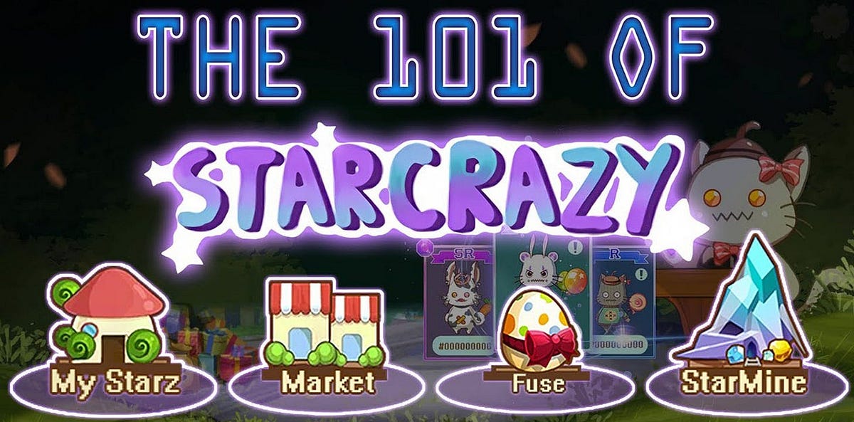 The 101 of StarCrazy — A Complete Beginners Guide | by Starcrazy Game ...
