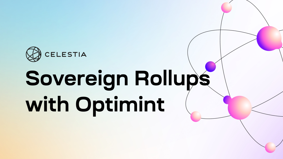 [Celestia แปลไทย] เปิดตัว Sovereign Rollups สู่เหล่า Developer | by Cryptdegree | Celestia ...