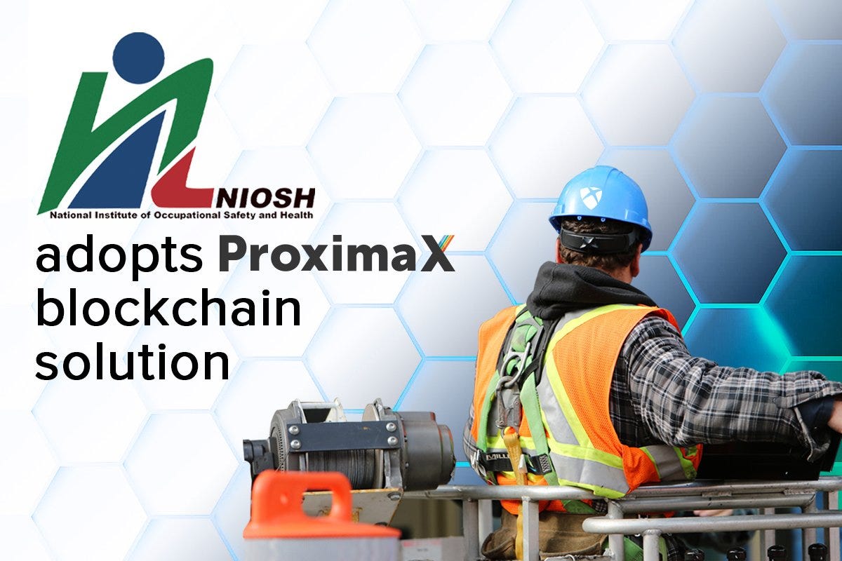 National Institute of Occupational Safety and Health (NIOSH) Appoints ProximaX for Its ...