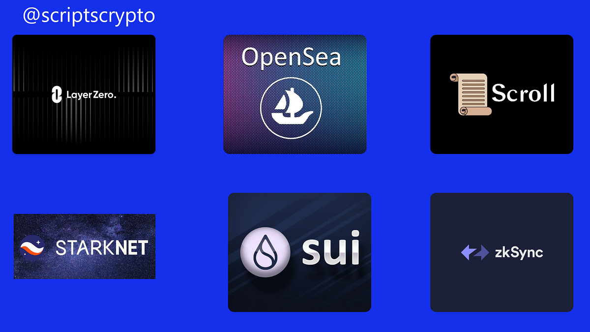 The Ultimate Guide to Prospective zkSync Opensea, Layer Zero, SUI network, Starknet, and Scroll ...