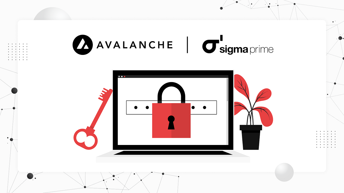 Sigma Prime amplia gli strumenti di sicurezza per Avalanche | by ...
