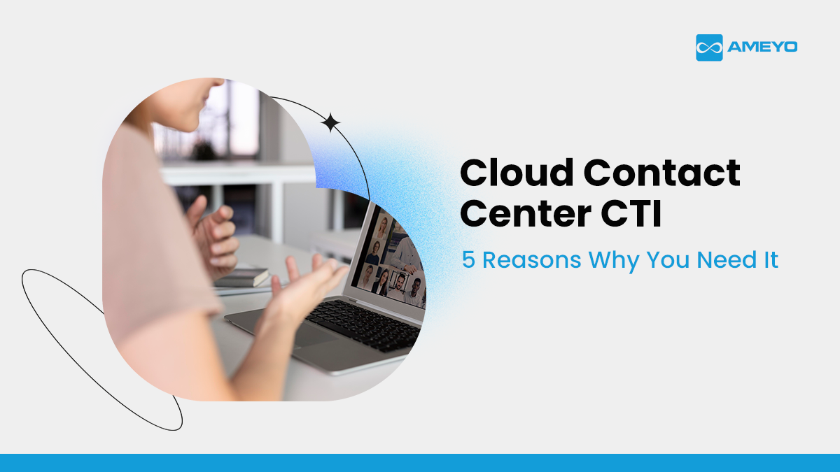 5 Reasons to Switch to Cloud Contact Center CTI | by Shrutibansal ...