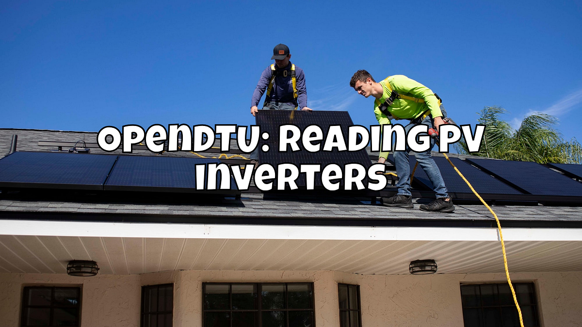 OpenDTU: Reading PV inverters. I’ve also had a small balcony power ...
