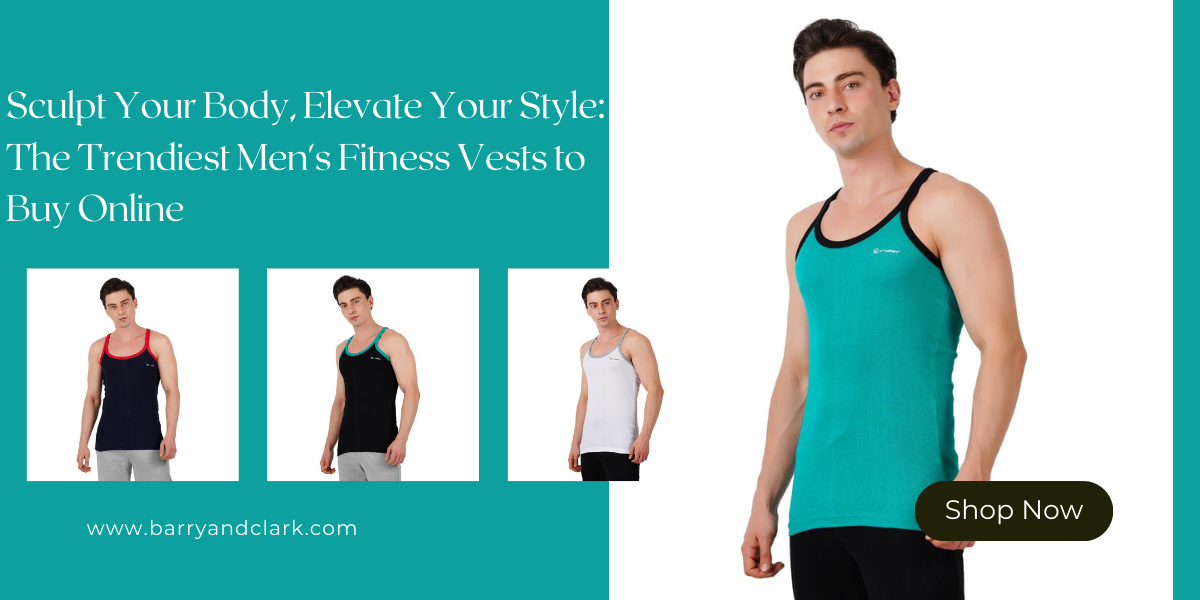 Sculpt Your Body, Elevate Your Style: The Trendiest Men’s Fitness Vests ...