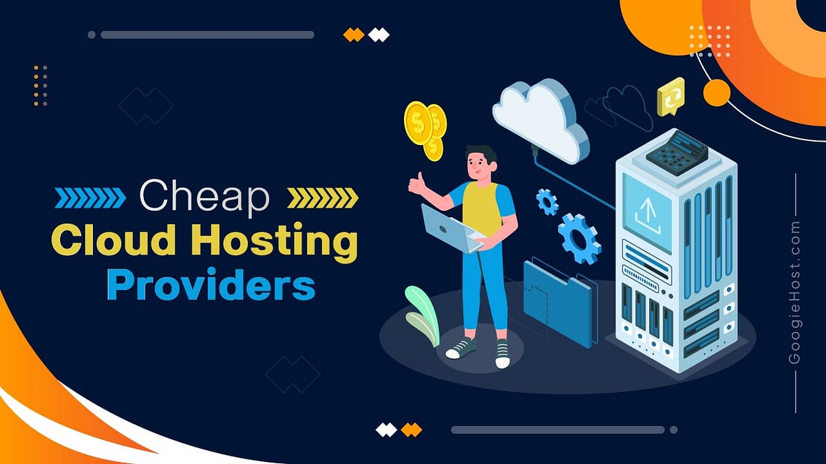 cheap cloud hosting providers | by Mrm | Jun, 2024 | Medium