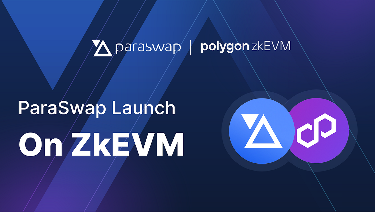 ParaSwap launches on Polygon zkEVM in partnership with QuickSwap | by ...
