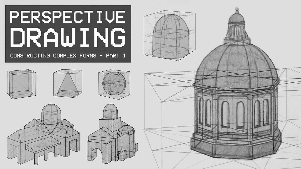 Perspective Drawing 17 — Constructing Complex Forms in Perspective ...