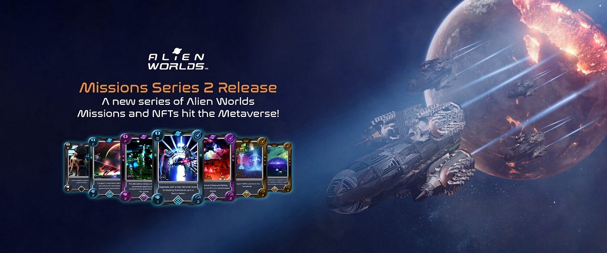 Alien Worlds phát hành series 2 game Missions! | by ThaoNguyen | Alien ...