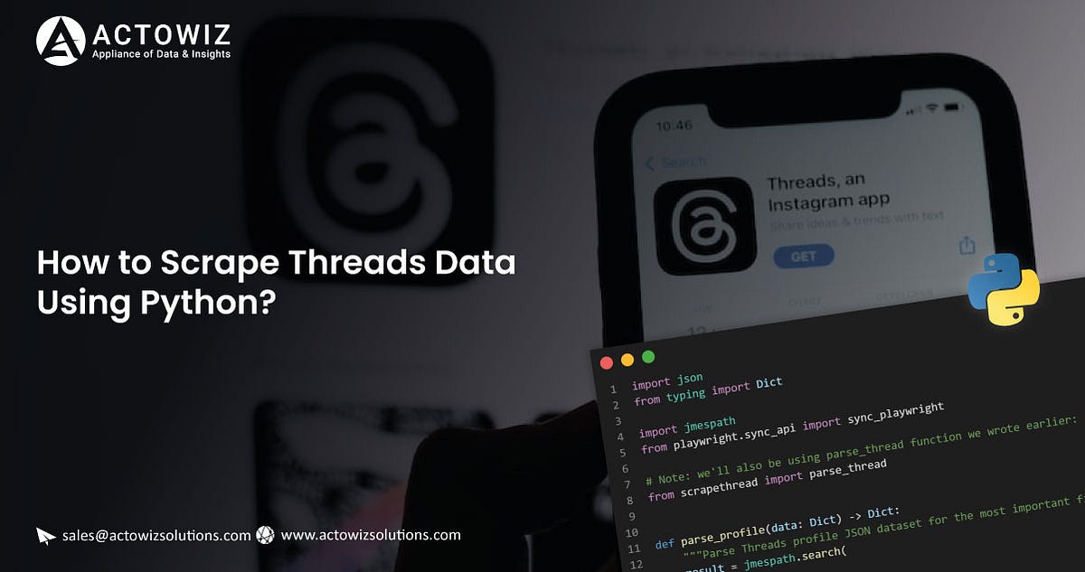 How to Scrape Threads Data Using Python? | by actowizsolution | Medium
