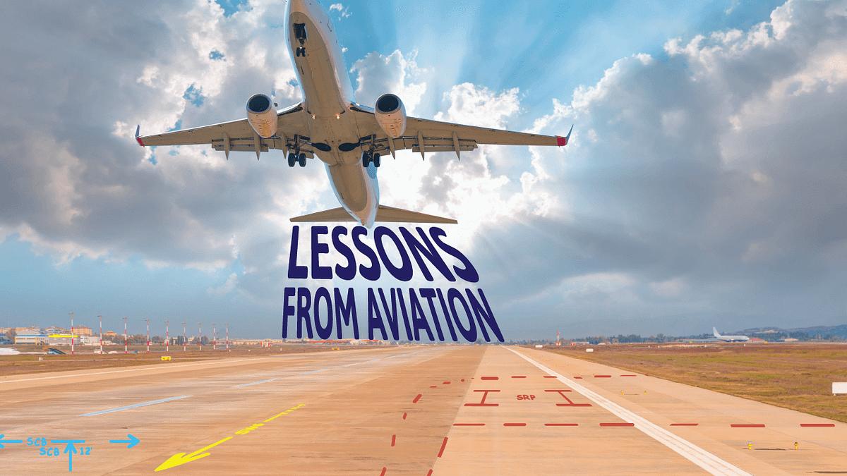 LESSONS FROM AVIATION. I was thinking the other day about how… | by ...