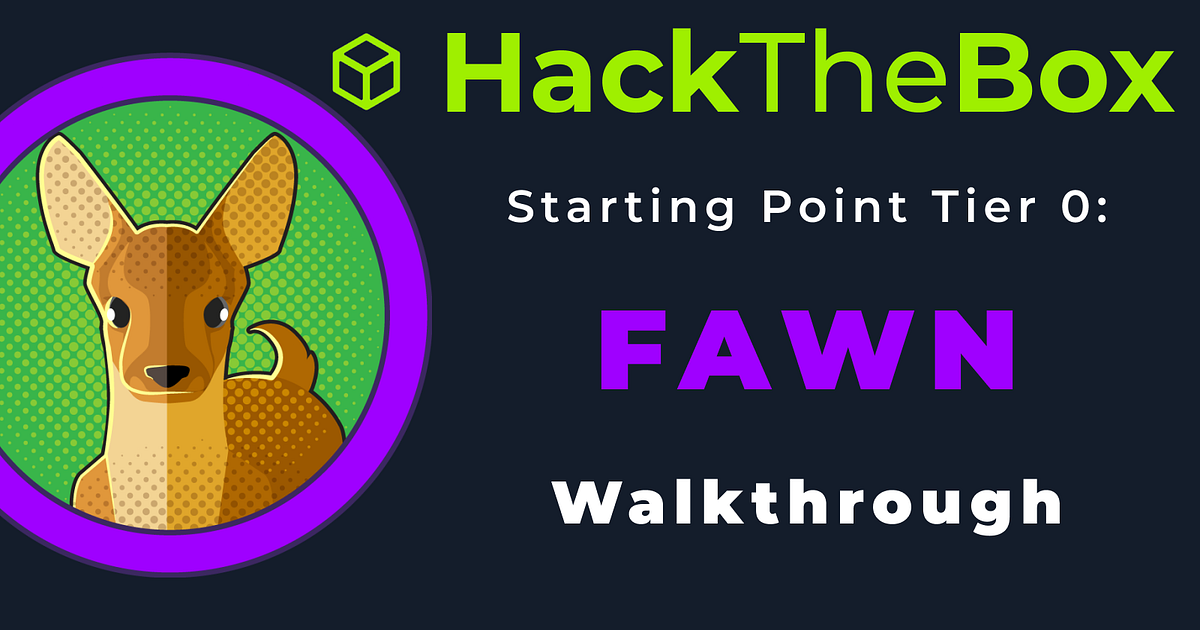 HTB Starting Point — FAWN Box. Disclaimer: By no means am I an expert… | by EVGN | Medium