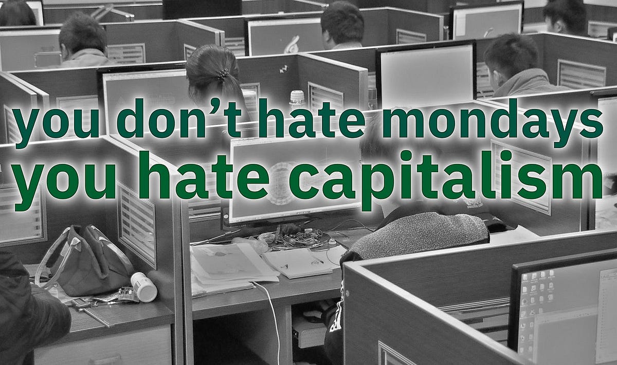 Why Hate Capitalism?. Is Hate Against Capitalism Justified? | by ...