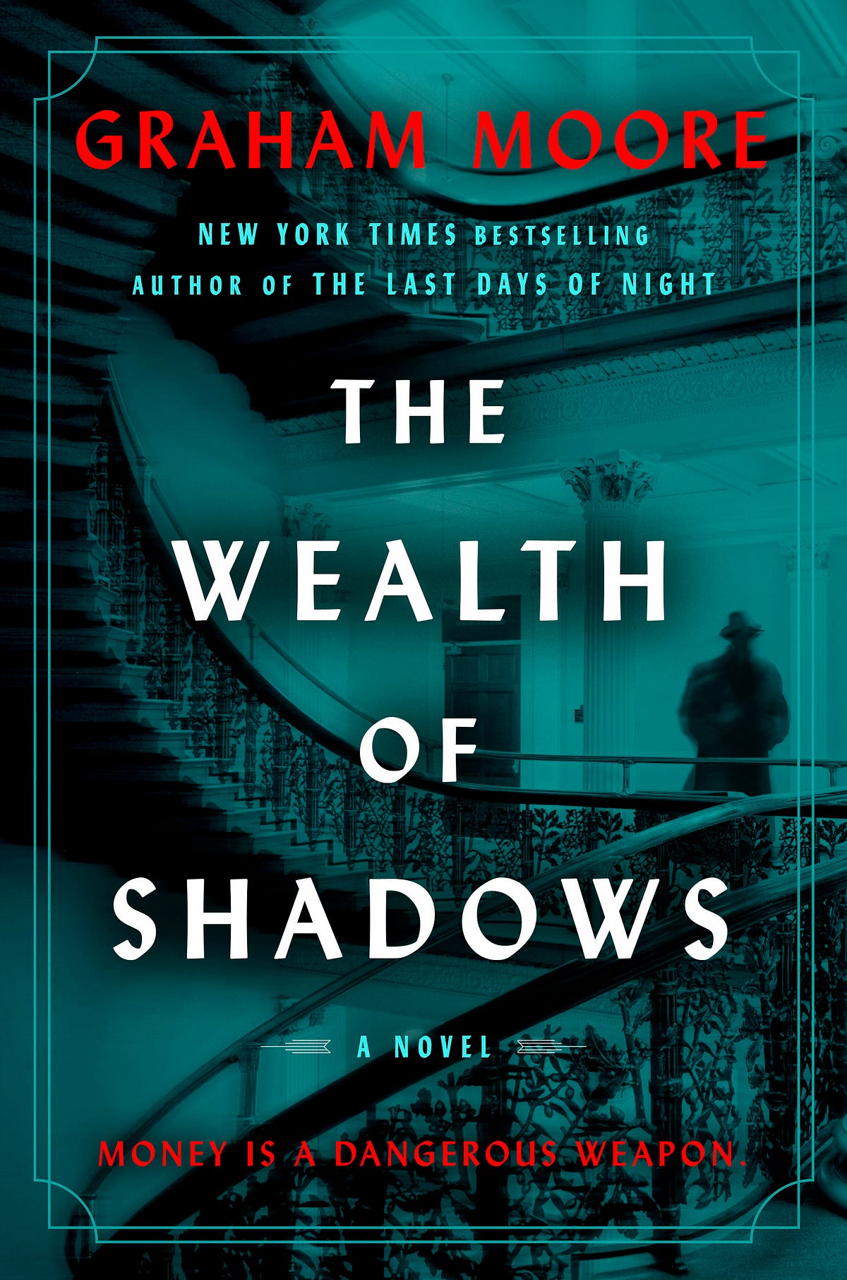 [Download] The Wealth of Shadows By Graham Moore | by Sherry Bigner ...
