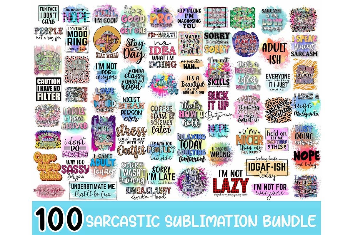 Funny Sarcastic Sublimation Bundle Funny (Craft Graphics) | by Leejunhe ...
