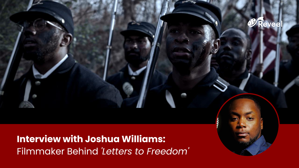 An Interview with Joshua Williams: The Creator of ‘Letters to Freedom ...