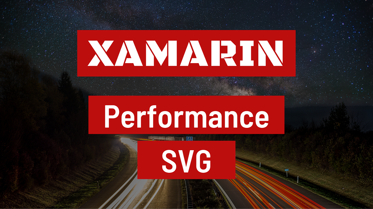 Performance: FFImageLoading.SVG.Forms vs Xamarin.Forms.Image | by Aleksei Starkov | Level Up Coding