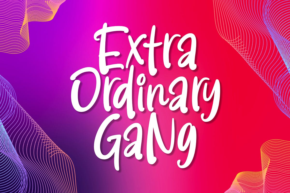 Extra Ordinary Gang Font - Oliviaoasis - Medium