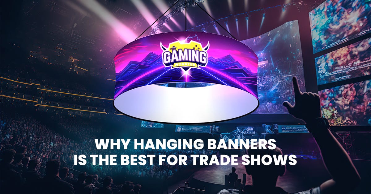 Why hanging banners is the best for Trade Shows | by Rogerbennett | Oct ...