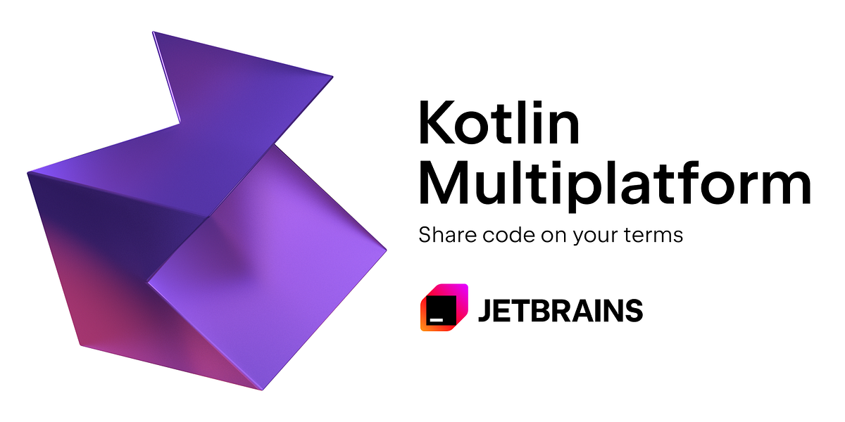 Kotlin Multiplatform: Code Once, Rule Everywhere | by Akshay Kotecha | Medium