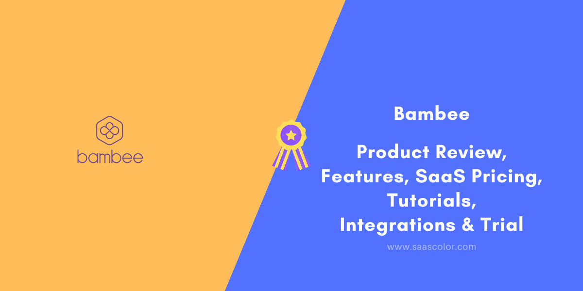 Bambee Reviews & SaaS Pricing — Features | Tutorials | Integrations ...